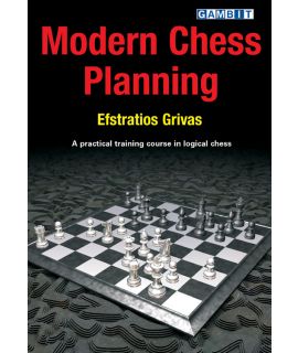 Modern Chess Planning - Grivas - Raindroptime